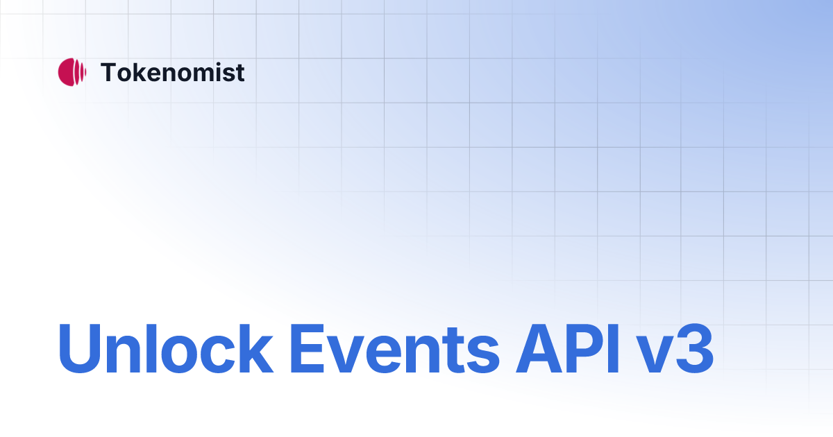 Unlock Events API v3 | Tokenomist