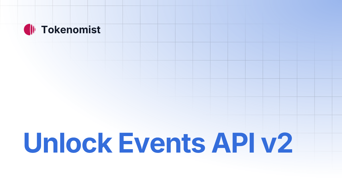 Unlock Events API v2 | Tokenomist